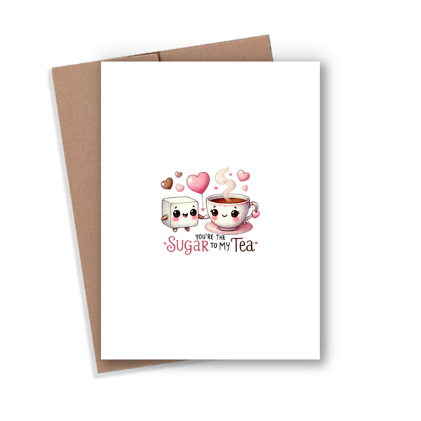Greeting Card - Sugar To My Tea – Point Loma Tea